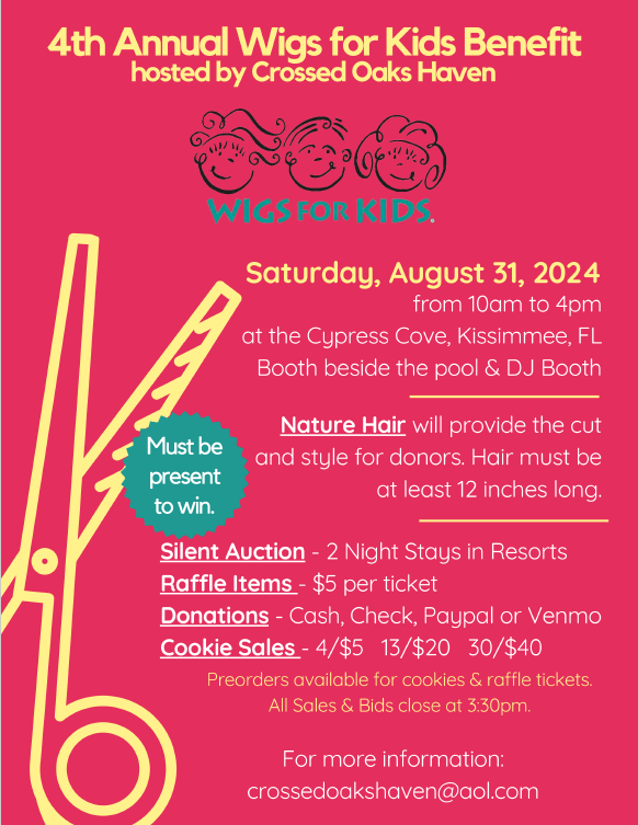 Saturday, August 31, Annual Crossed Oaks Haven Cut-A-Thon & Fundraiser - Wigs For Kids